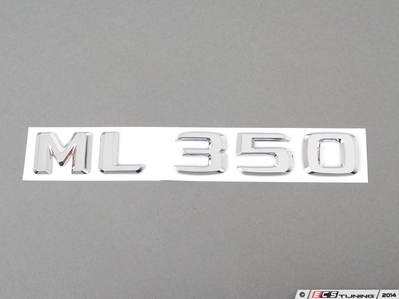 Genuine Mercedes Benz - 1648171215 - "ML350" Badge
